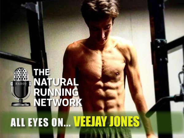 ALL EYES ON... VEEJAY JONES - The Natural Running Network